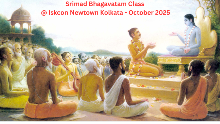 Srimad Bhagavatam Class @ Iskcon Newtown Kolkata – October 2025 ...